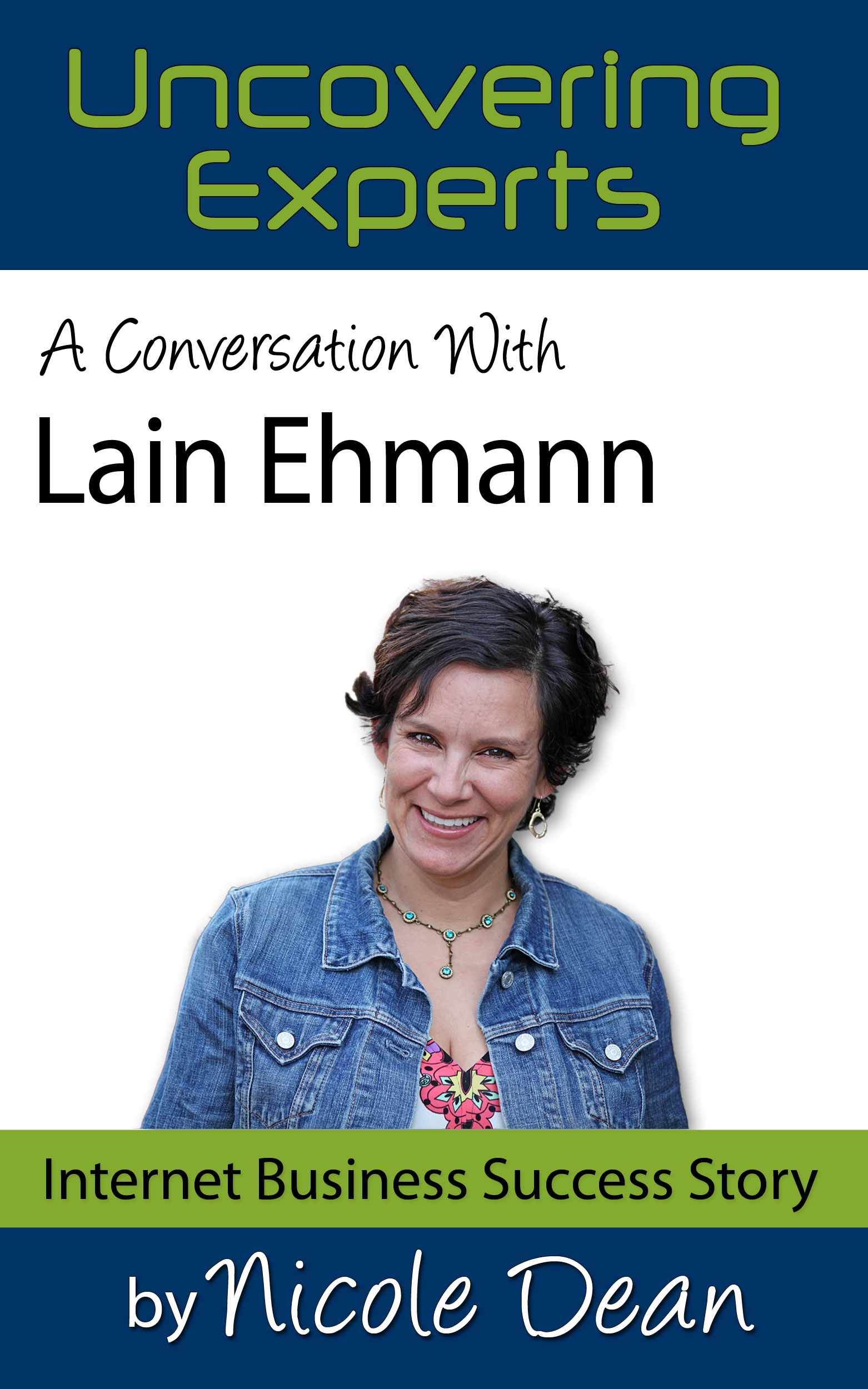 Online Success Cast #35: Lain Ehmann ⋆ Nicole on the Net